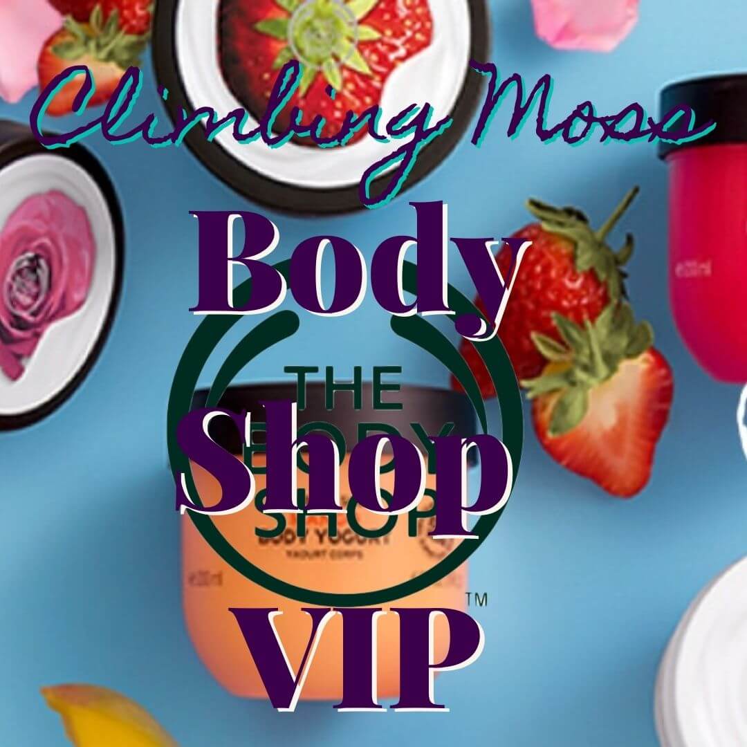 Bodyshop VIP – Climbing Moss